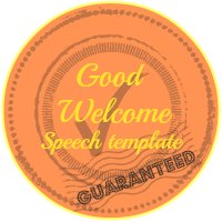 Welcome speech: effective opening remarks made easy